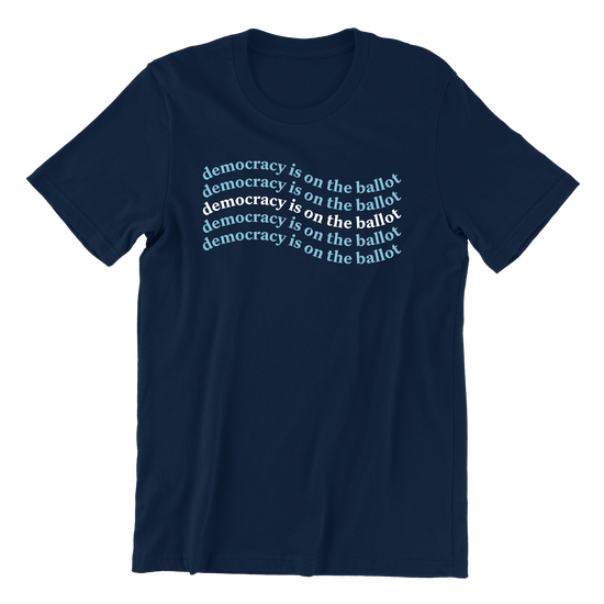 Democracy Is On The Ballot Wavy Tee – Democracy Docket